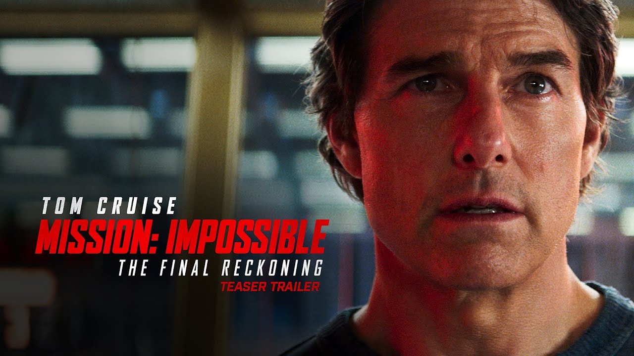 Mission: Impossible – The Final Reckoning | Teaser Trailer (2025 Movie) - Tom Cruise - Nonton Film